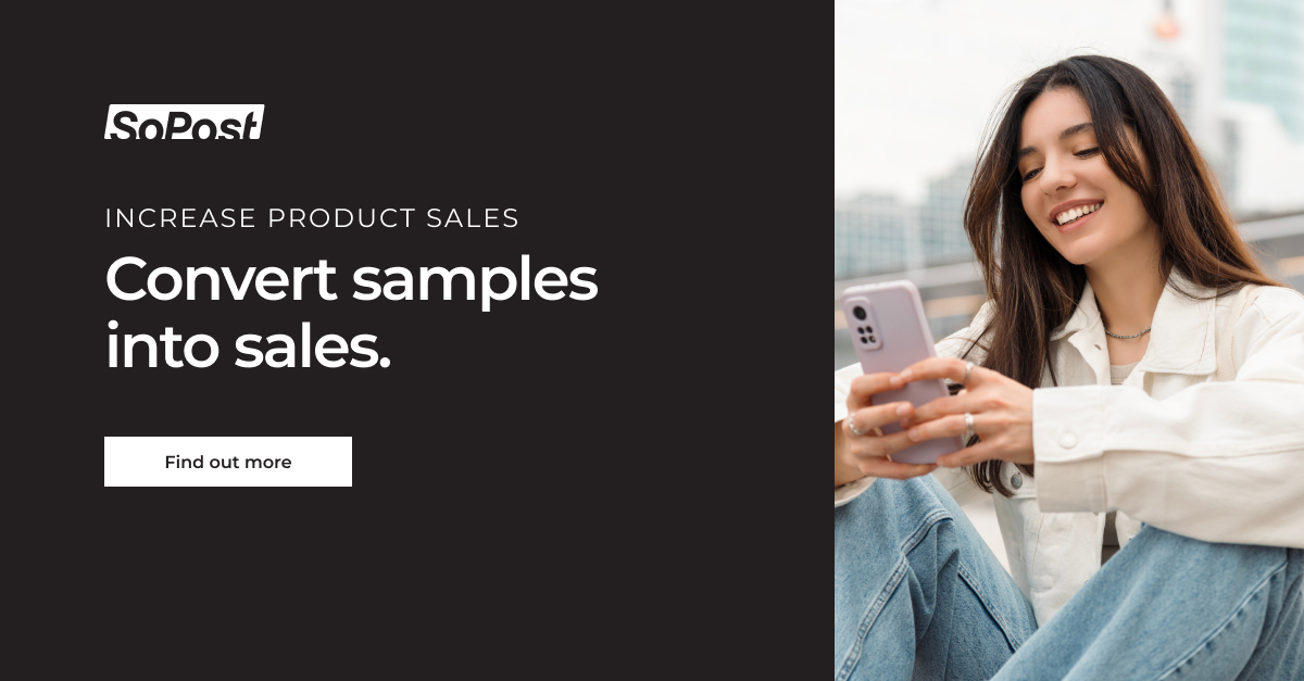 Increase Sales Through Product Sampling | SoPost