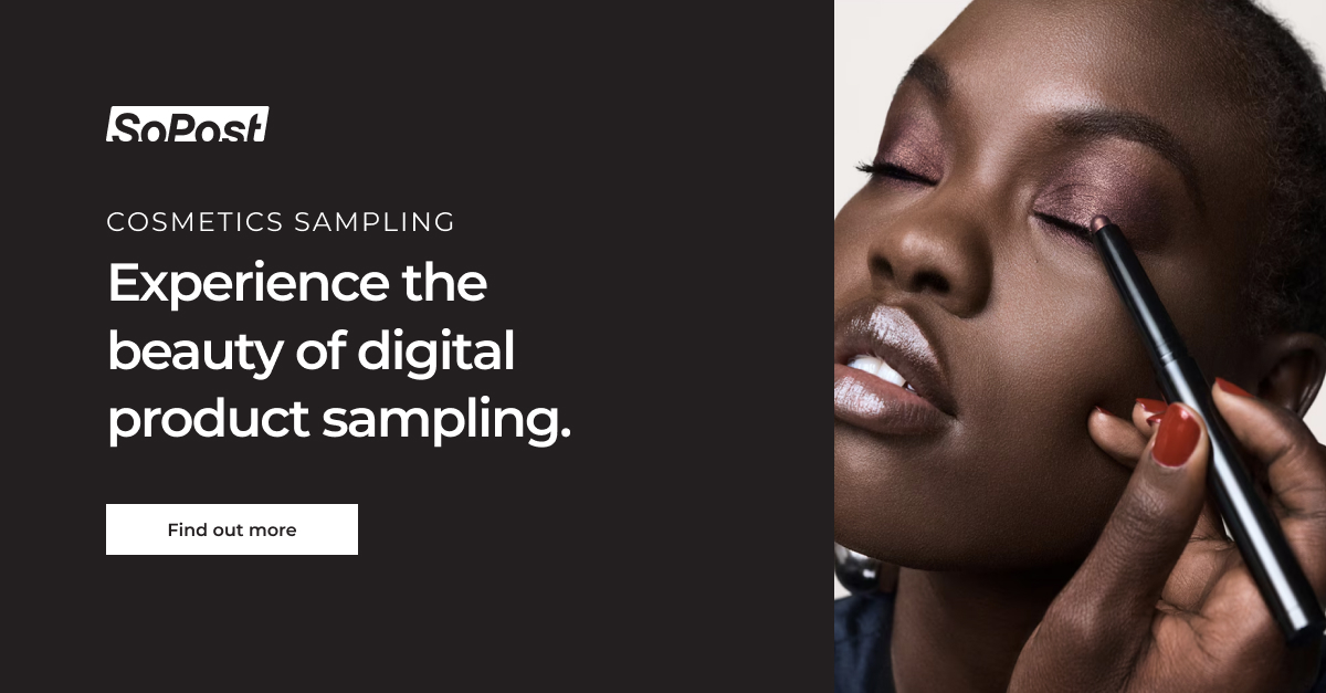 Targeted Cosmetics Product Sampling | Digital Sampling Company